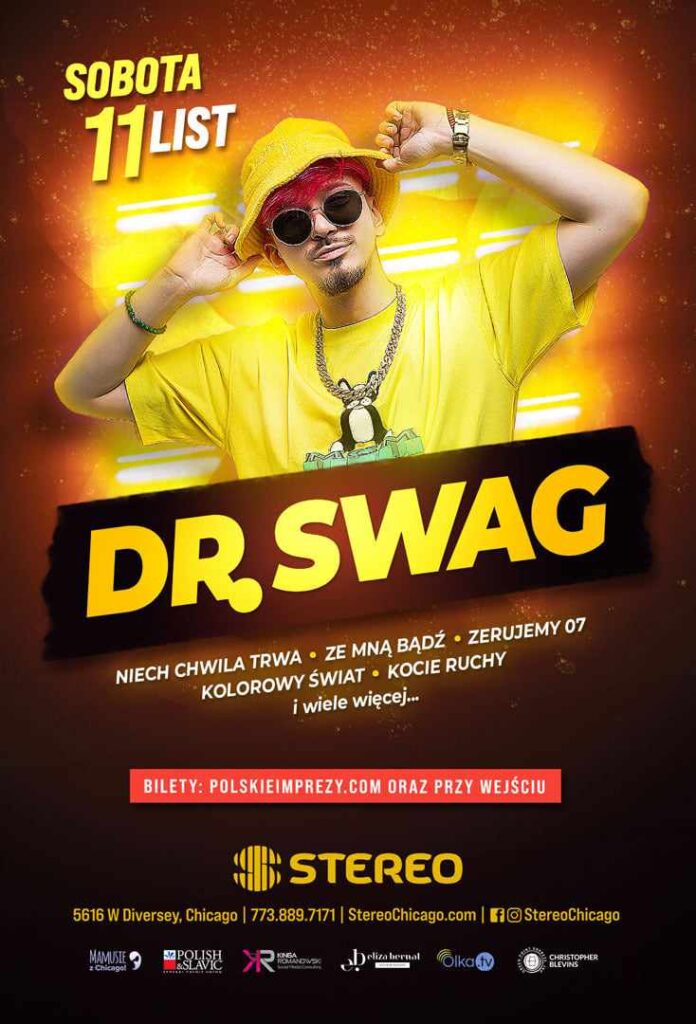 Dr. SWAG - Chicago - koncert - Polskie Imprezy w USA - bilety na koncerty
