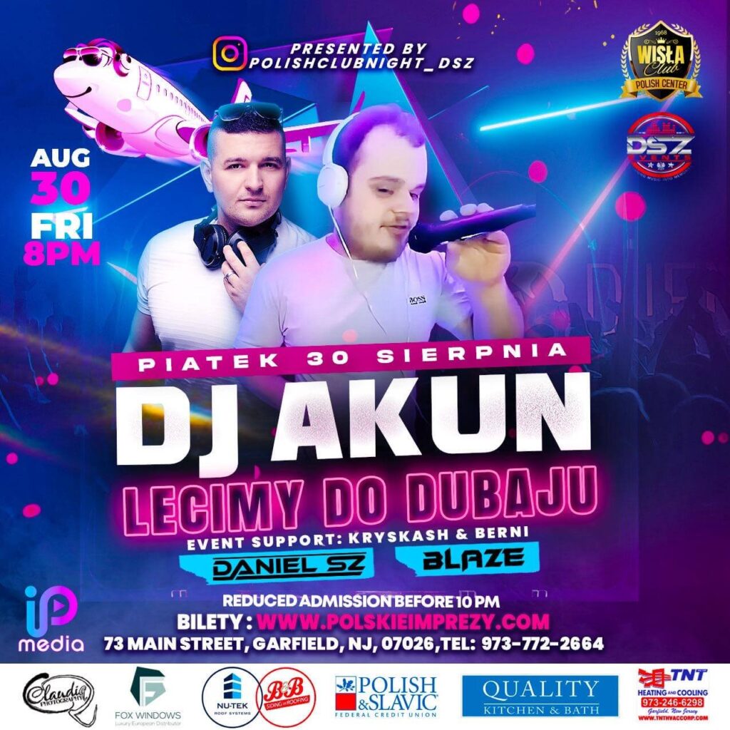 DJ AKUN, DANIEL SZ, BLAZE, KRYSKASH i BERNI - Garfield, NJ - Polskie Imprezy w USA - bilety na ...